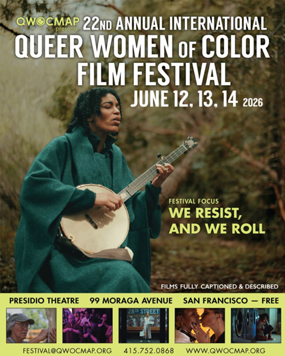 The 22nd-Annual International Queer Women of Color Film Festival ...